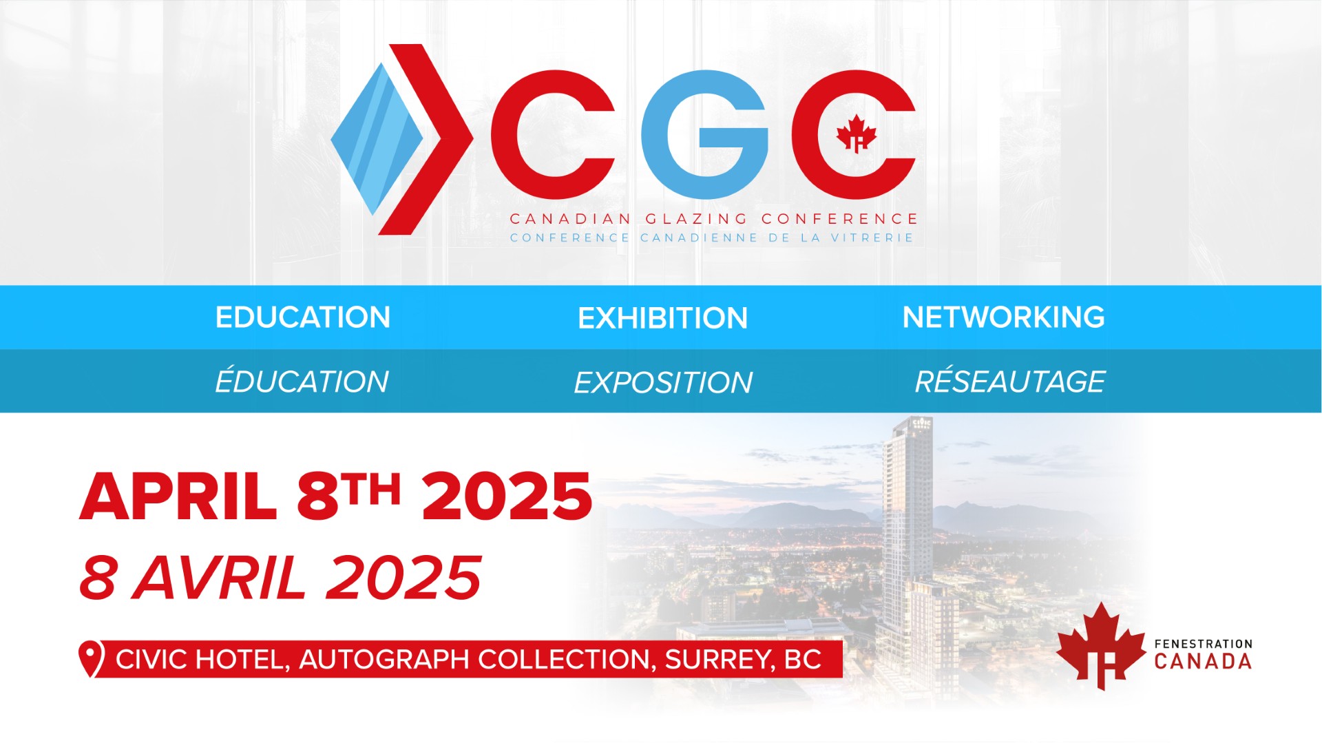 Join us at Fenestration Canada’s Upcoming Events: The Canadian Glazing Conference & FenCon ...